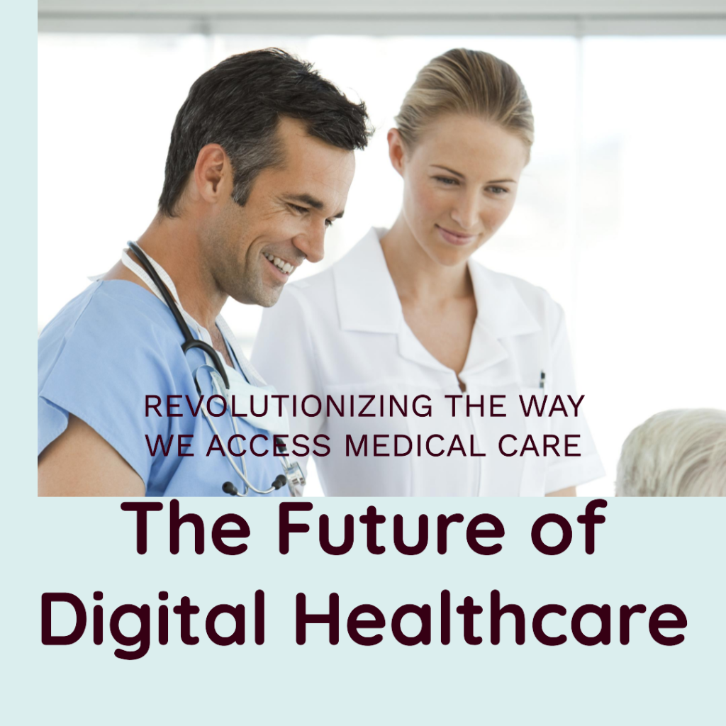The Future of Digital Healthcare Software